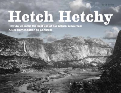 Hetch Hetchy: What Kind of Relationship Should We Have with Our ...